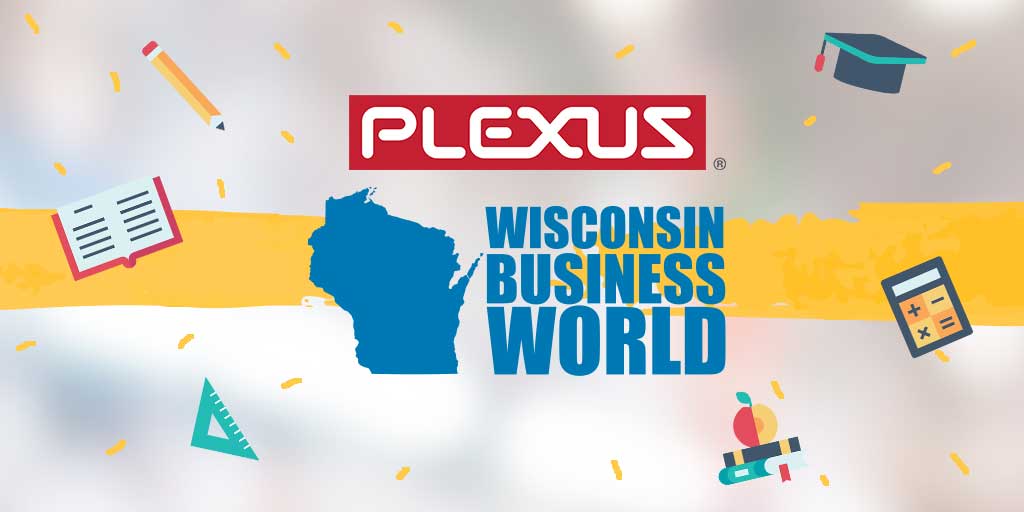 Wisconsin Business World and Plexus Corp. Announce Six Teachers as ...